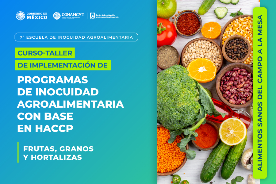 Realizarán 7ª Escuela de Inocuidad Alimentaria en Chiapas - Centro de Investigación en ...